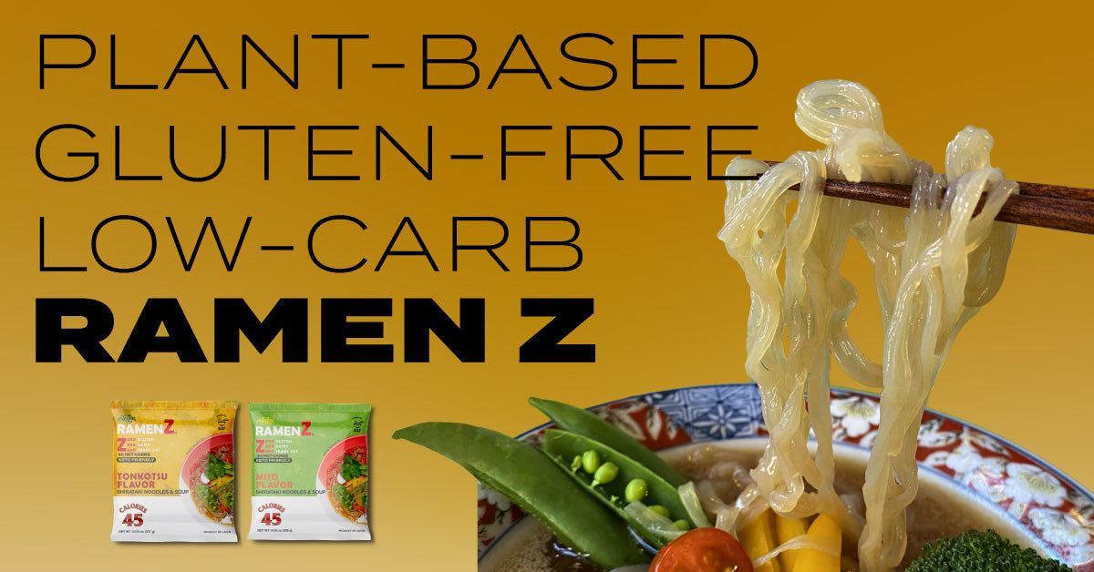 Ramen Z Products | Low-Carb Shirataki Noodles & More | RAMEN Z